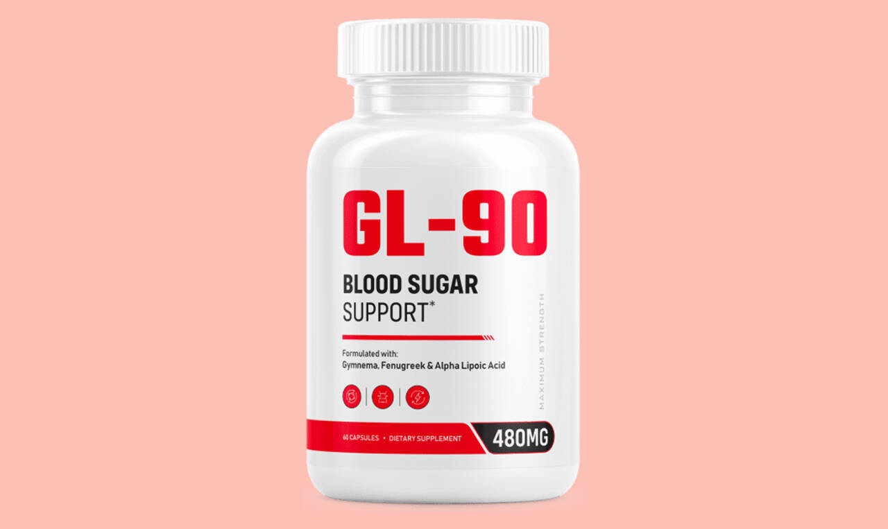 GL-90 Reviews: Does It Work? Is GL90 Legit? | The Daily World