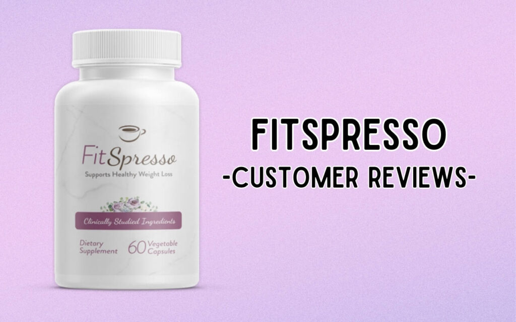 Fitspresso Ingredients - Healthy Natural Weight Loss or Fake Product ...