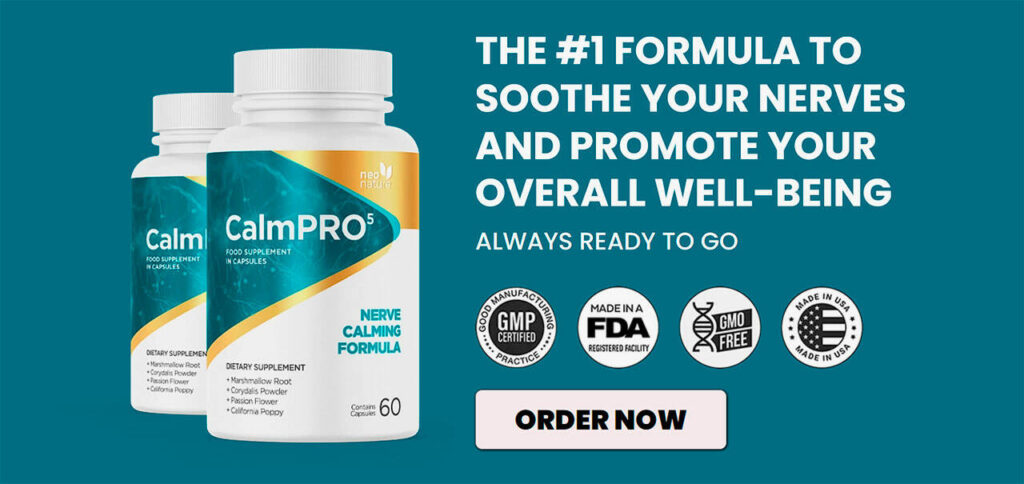 CalmPro5: Reviewing This Natural Formula for Nervous System Support and ...